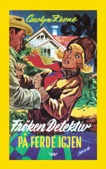 Frøken Detektiv Klassiker 6: Frøken Detektiv på ferde igjen av Carolyn ... Frøken Detektiv Klassiker 6: Frøken Detektiv på ferde igjen av Carolyn ...